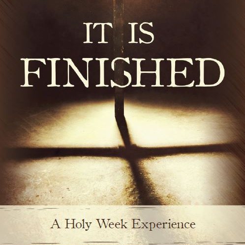 “It is Finished” – Day 2 – Salvation – Nealand Ministries: A Ministry ...
